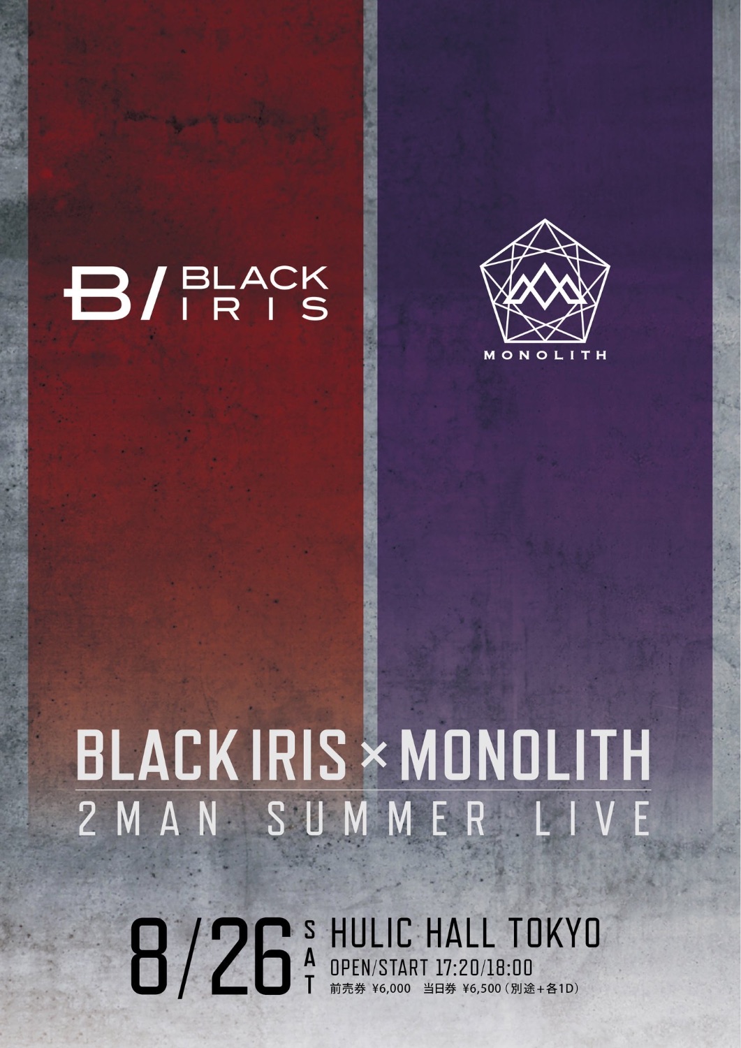 BLACK IRIS × MONOLITH 2MAN SUMMER LIVE - TimeTree