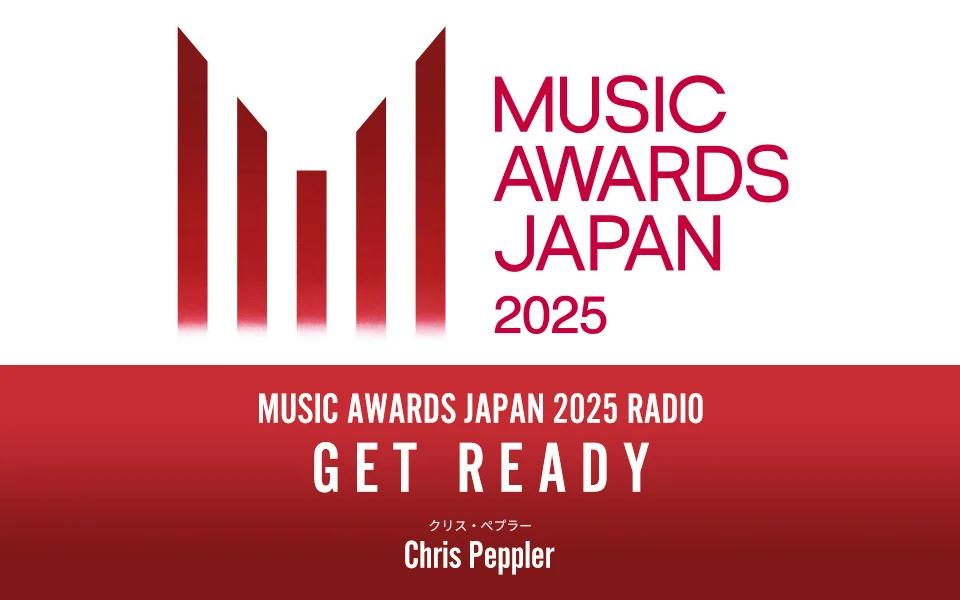[JAPAN ONLY] MUSIC AWARDS JAPAN 2025 RADIO：GET READY - TimeTree