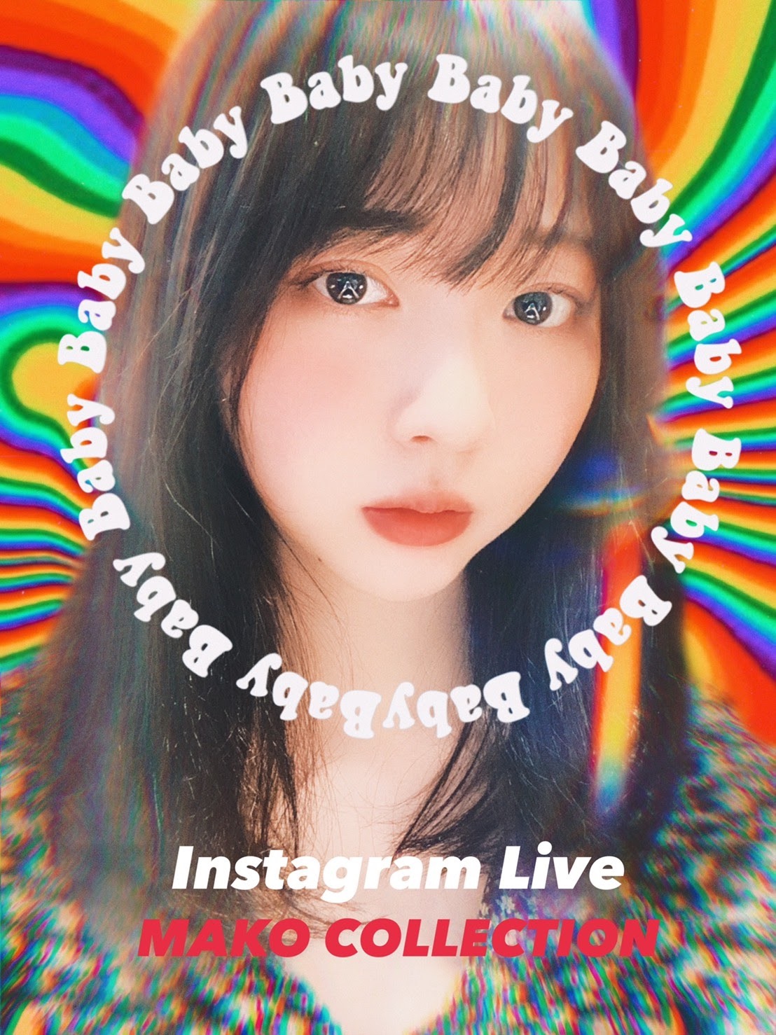 【まこ】Instagram LIVE「MAKO Collection 2020SUMMER」 - TimeTree